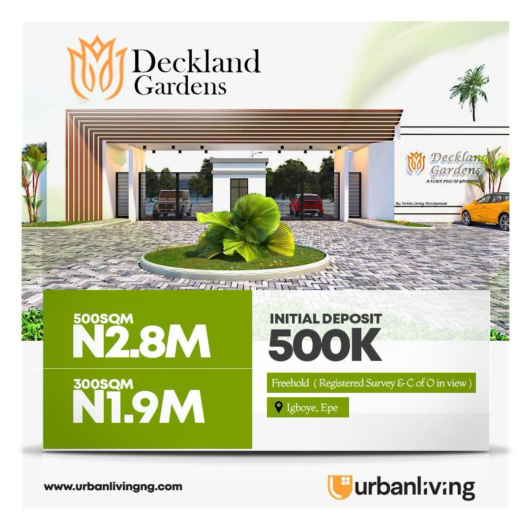 INTRODUCING DECKLAND GARDENS IGBOYE EPE. - Heartland Real Estate ...